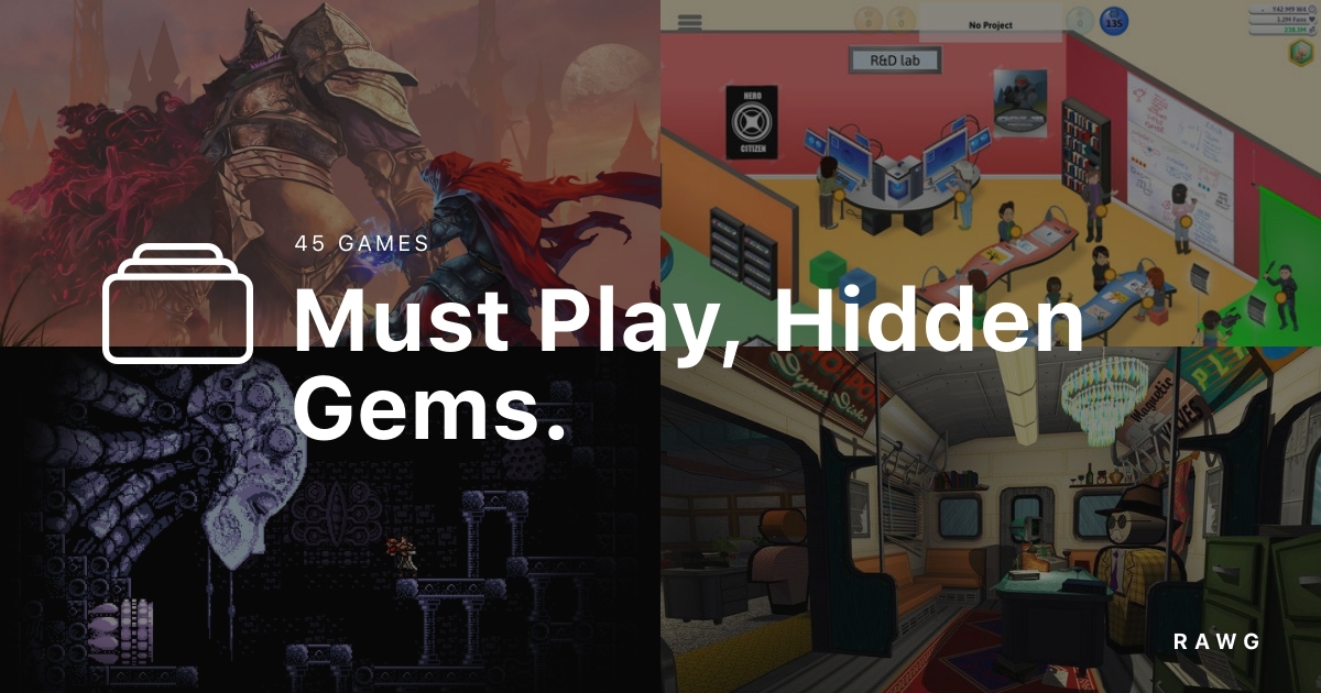 Must Play, Hidden Gems. - a list of games by Zagroz on RAWG