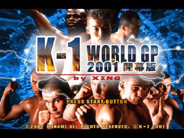 K-1 World Grand Prix 2001 Kaimakuden - release date, videos, screenshots, reviews on RAWG